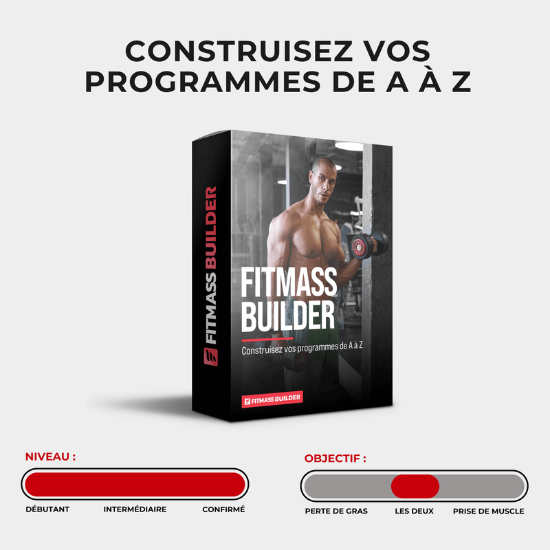 FITMASS Builder | Construisez vos propres programmes de musculation